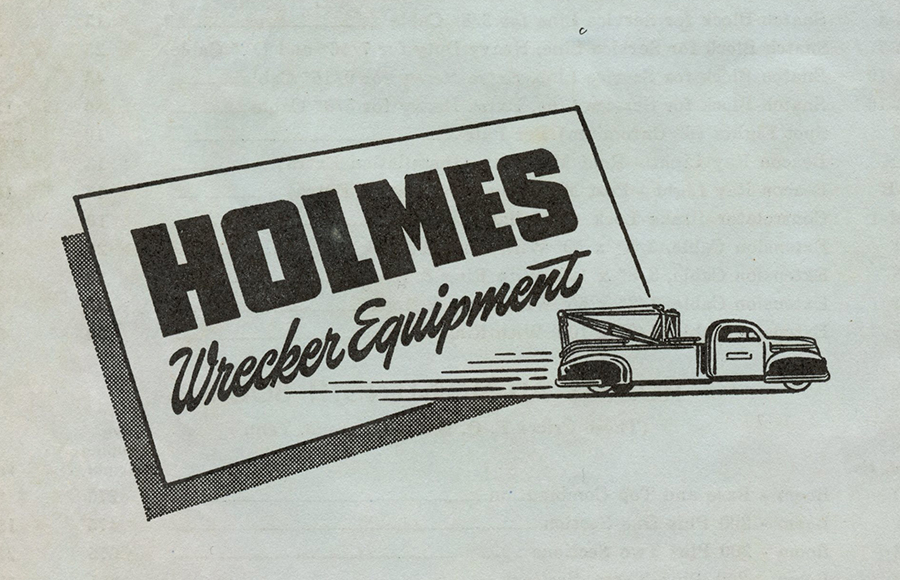 HOLMESWRECKERS.COM – The History of Holmes Wreckers